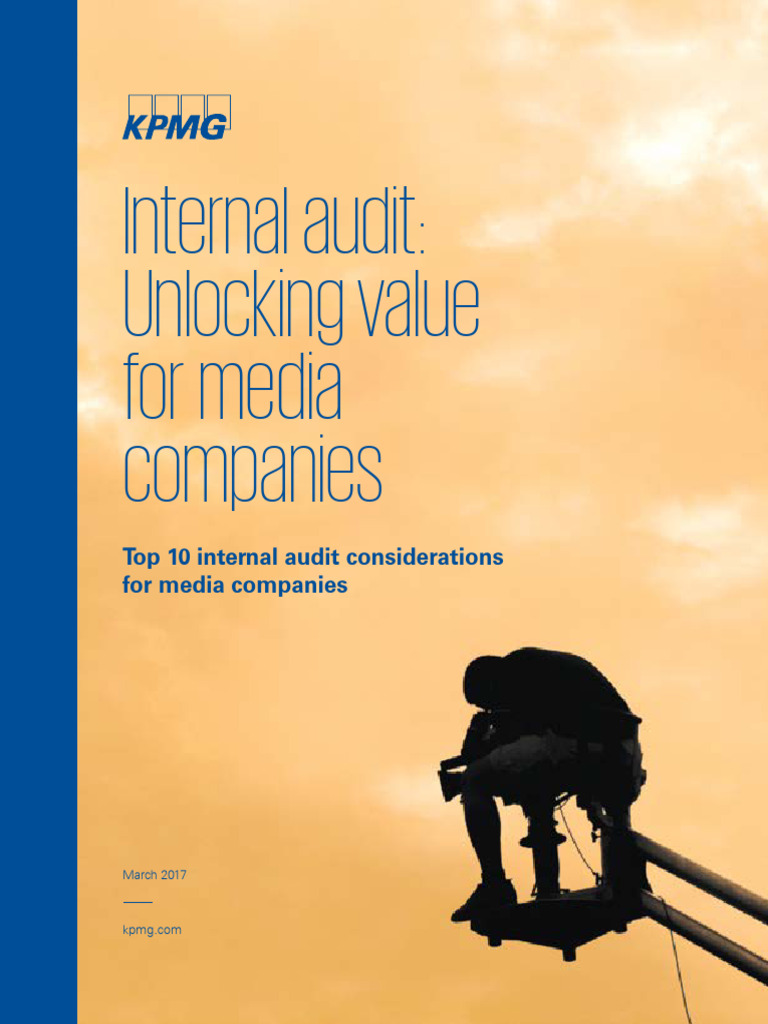 Internal Audit Unlocking Value For Media Companies Download Free Pdf