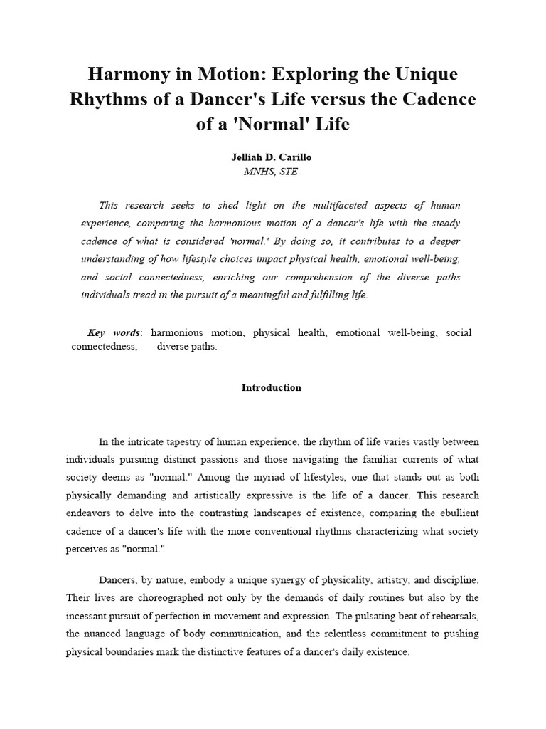 Harmony in Motion - Exploring The Unique Rhythms of A Dancer's Life ...