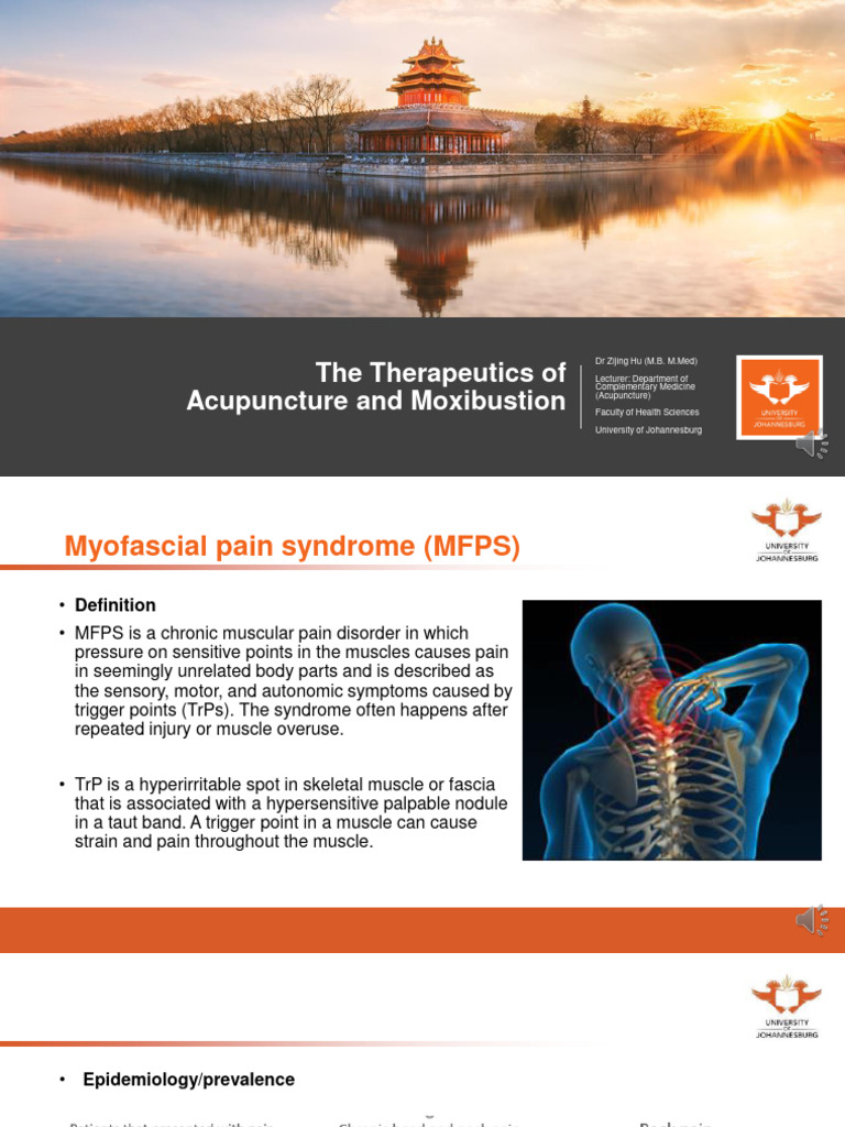 The Therapeutics of Acupuncture and Moxibustion (Myofascial, Bi ...
