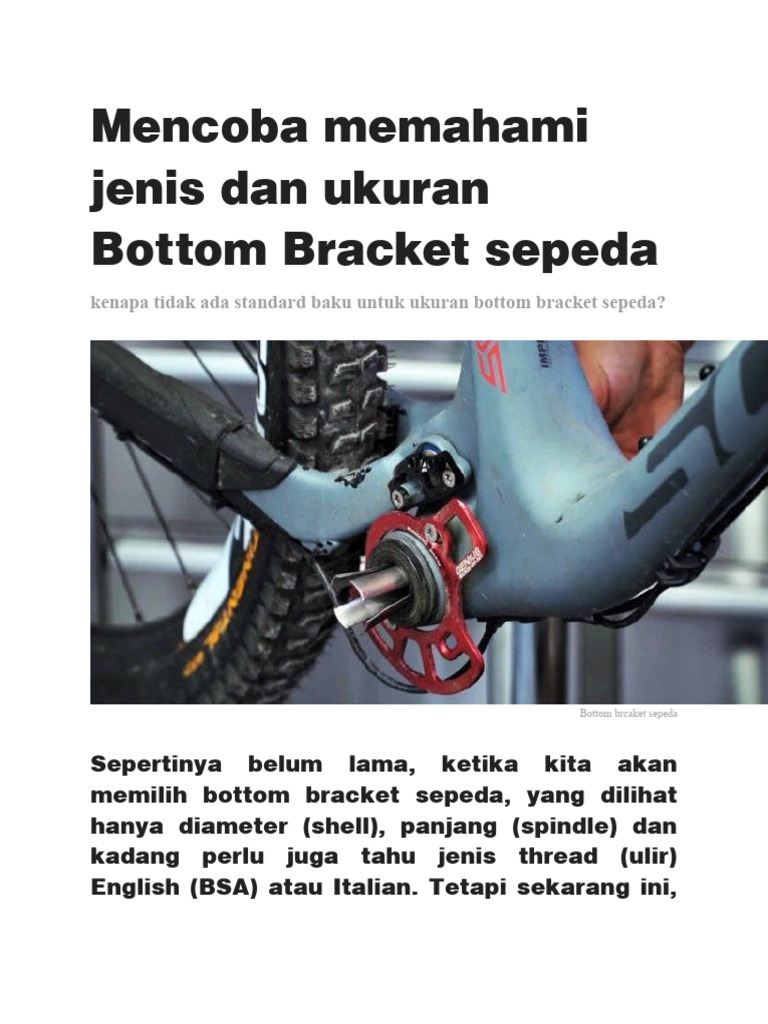 Tentrang Sepeda Mencoba Memahami Jenis Dan Ukuran Bottom Bracket Sepeda ...