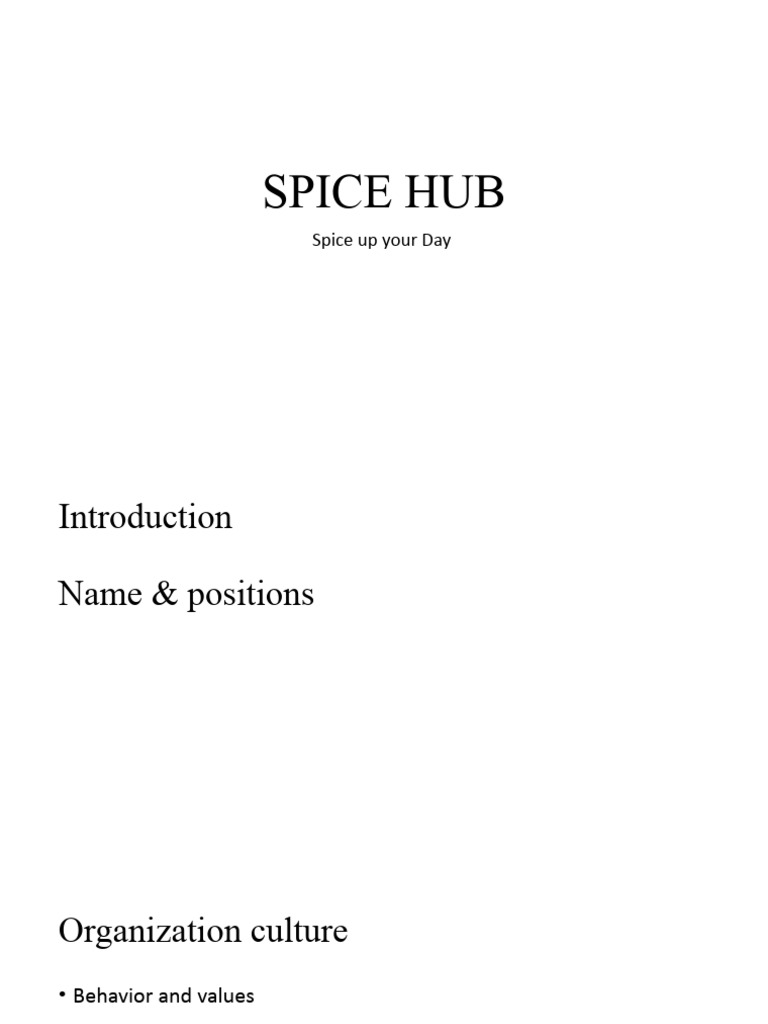 Spice Hub - Values New | PDF | Innovation | Creativity