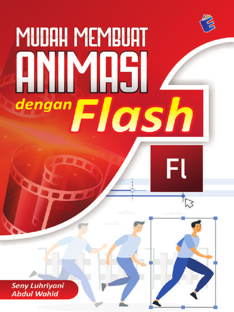 Ebook Mudah Membuat Animasi Dengan Flash | PDF