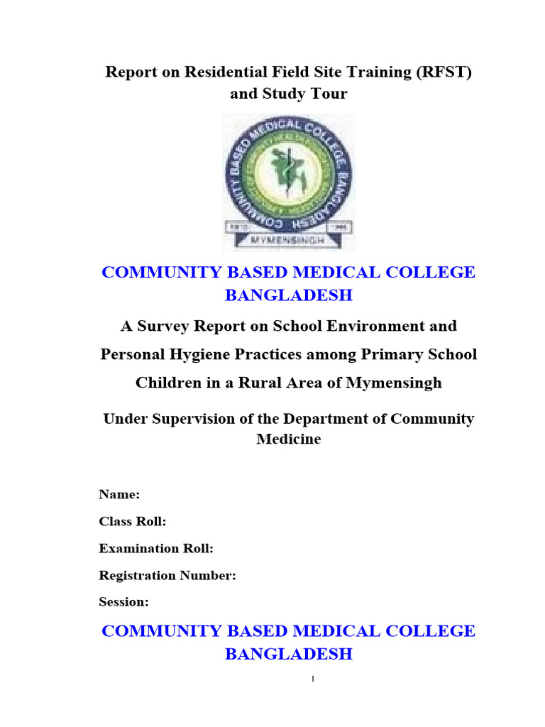 Community Based Medical College Bangladesh: Report On Residential Field Site Training (RFST) and ...