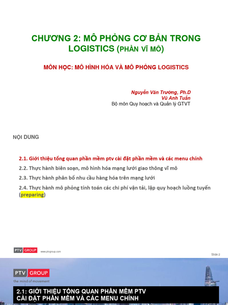 C2 - Mô phỏng cơ bản vĩ mô Logistics ứng dụng phần mềm PTV VISUM ...