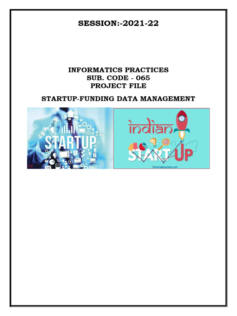 Class12 IP Project - 'StartUPfunding (Autosaved) ' | PDF | Computing