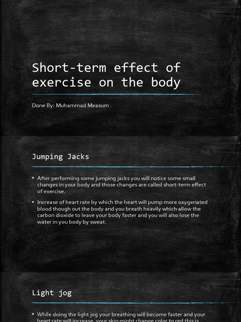 Short-Term Effect of Exercise On The Body | PDF