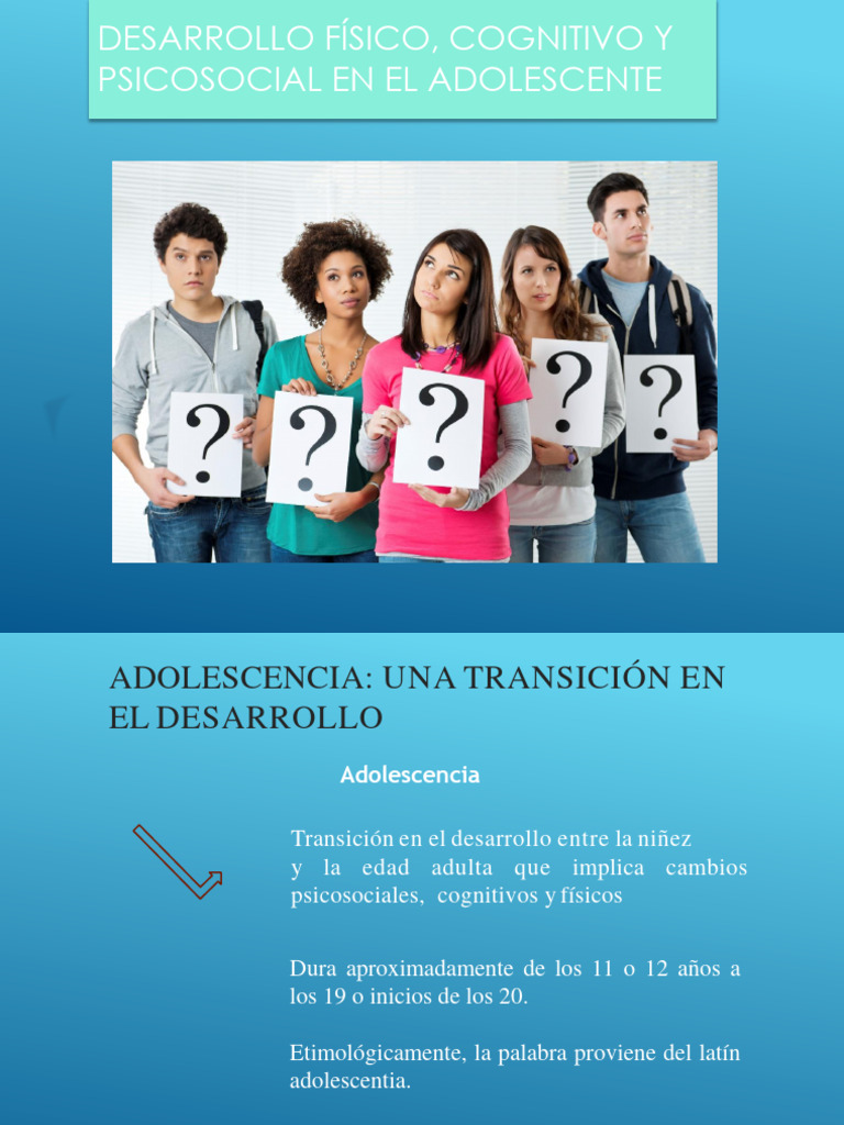 Desarrollo Fisico, Cognitivo y Picosocial en El Adolescente Presentaciòn-1 | PDF