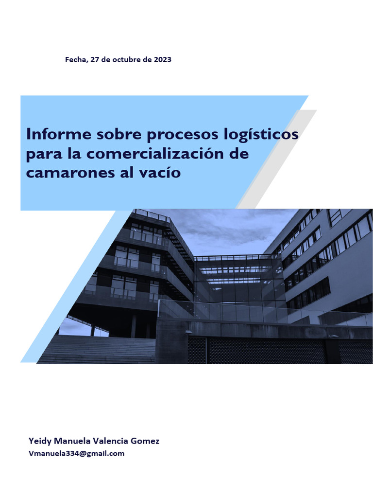Informe de Procesos Logisticos para La Comercialización de Camarones Al Vacio | PDF | Logística ...