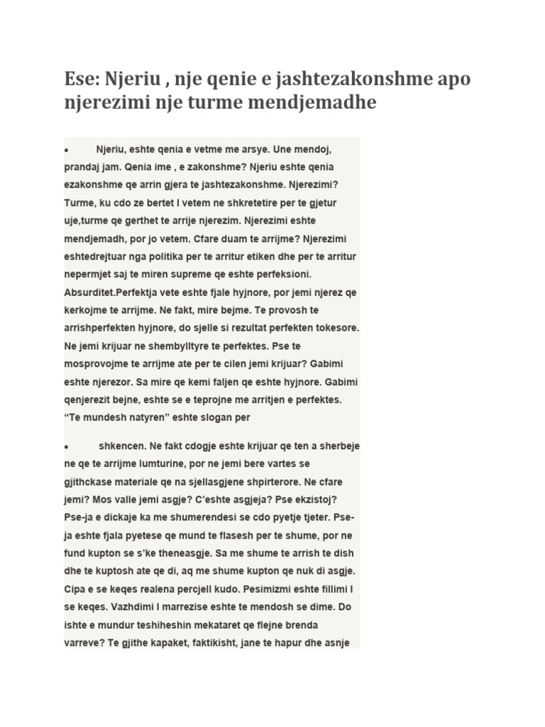 Ese: Njeriu, Nje Qenie e Jashtezakonshme Apo Njerezimi Nje Turme ...