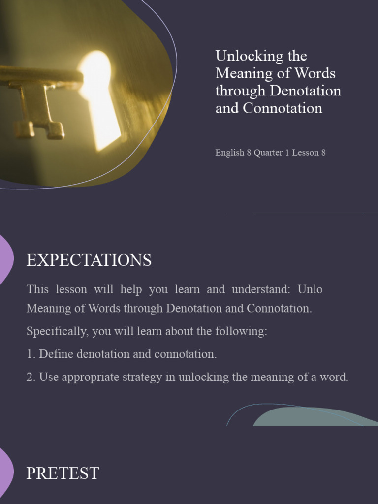ENG8Q1L8-Unlocking The Meaning of Words Through Denotation and | PDF ...