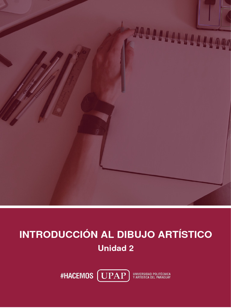Unidad Ii - Contenido - Introducción Al Dibujo Artístico - 696242958 ... Unidad Ii - Contenido - Introducción Al Dibujo Artístico - 696242958 ...