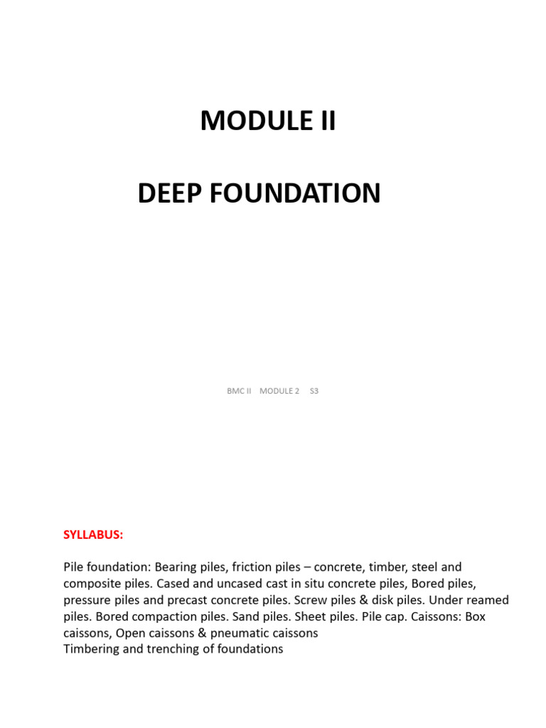 Module 2 - Deep Foundation - 1 | PDF | Deep Foundation | Foundation (Engineering)