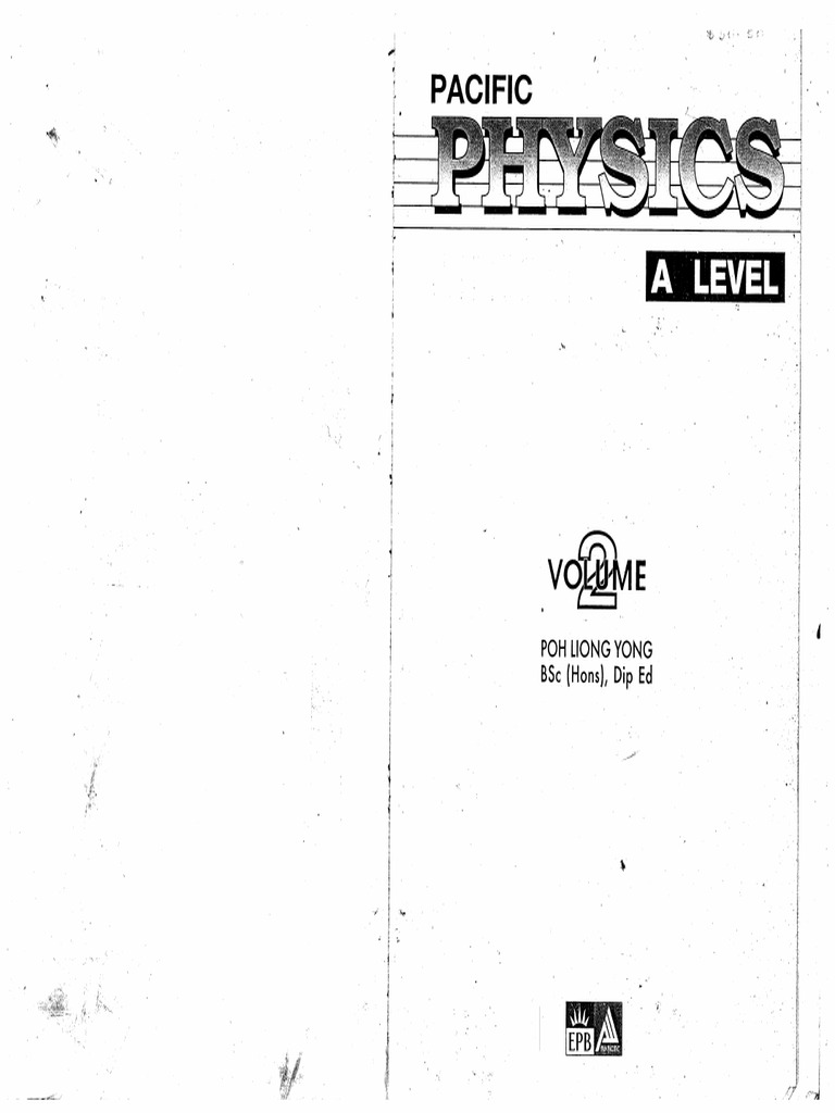 Physics A Level - Volume 2 | PDF