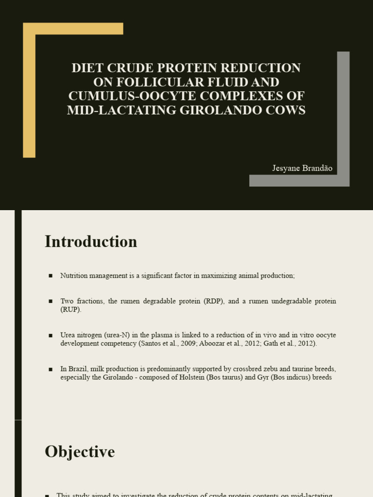 Diet Crude Protein Reduction On Follicular Fluid and Cumulus-Oocyte Complexes of Mid-Lactating ...
