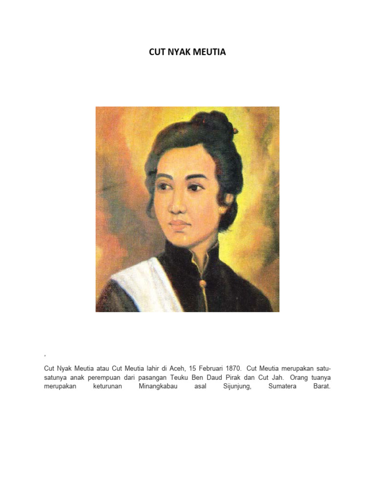 Cut Nyak Meutia: Pahlawan Aceh | PDF | Sejarah