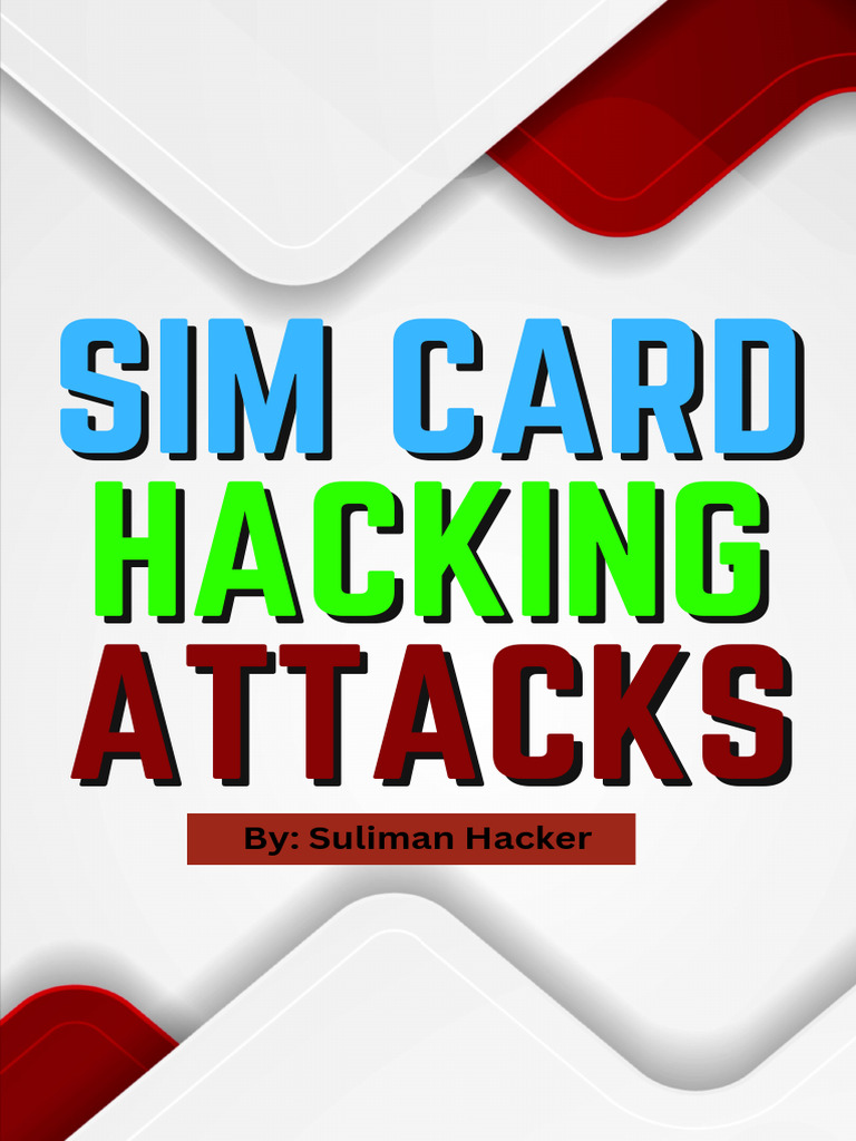 Sim Hacking Attack | PDF | Electronics | Computer Engineering