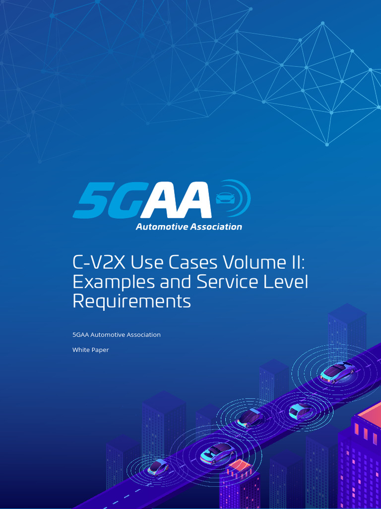5GAA White Paper C V2X Use Cases Volume II | PDF | Traffic | Use Case