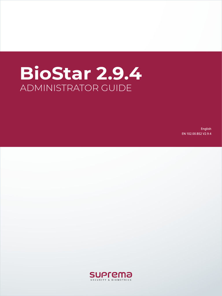 BioStar 2 - Administrator Guide - 2.9.4 - EN - 230913.0 | PDF | Access ...
