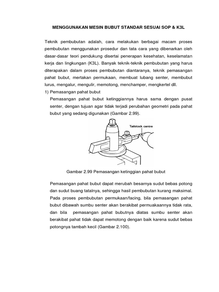 2. MENGGUNAKAN MESIN BUBUT STANDAR SESUAI SOP K3L | PDF