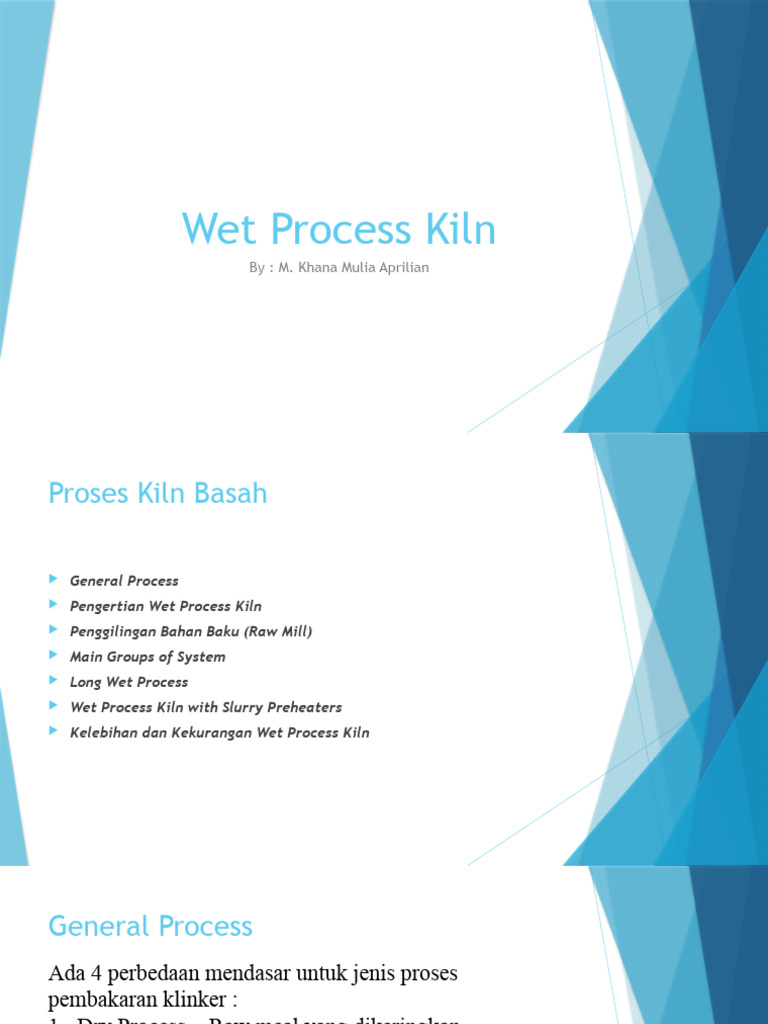 Wet Process Kiln M. Khana Mulia Aprilian | PDF | Griya & Taman | Sains ...