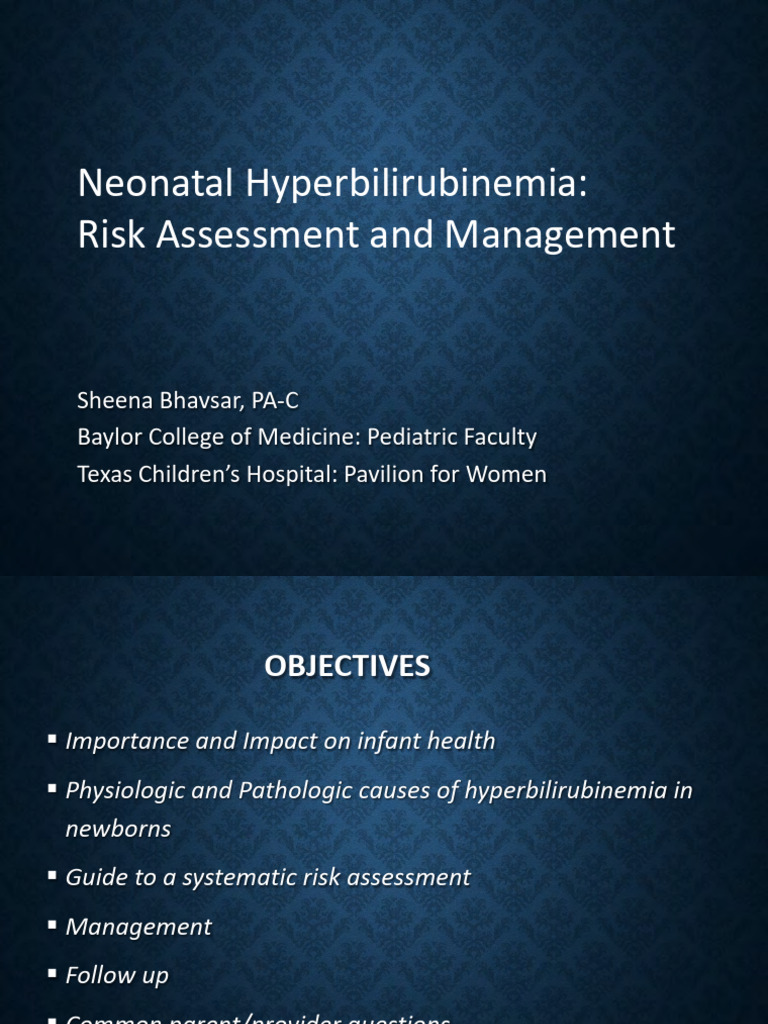 Neonatal Hyperbilirubinemia - Risk Assessment and Management | PDF ...