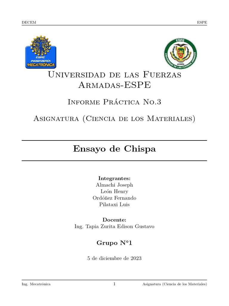Informe Práctica No 3 Ensayo de Chispa Grupo 1 C Materiales | PDF | Acero | Tratamiento a base ...