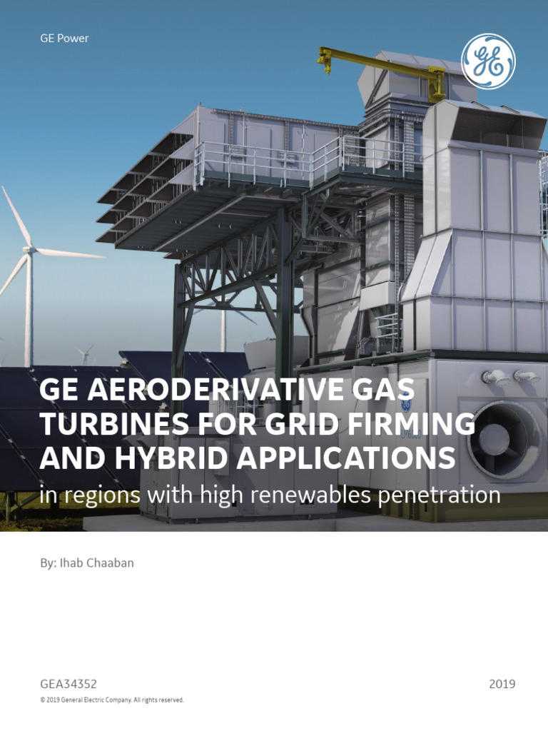GE Gas Turbines for Renewable Firming | PDF | Electrical Grid ...