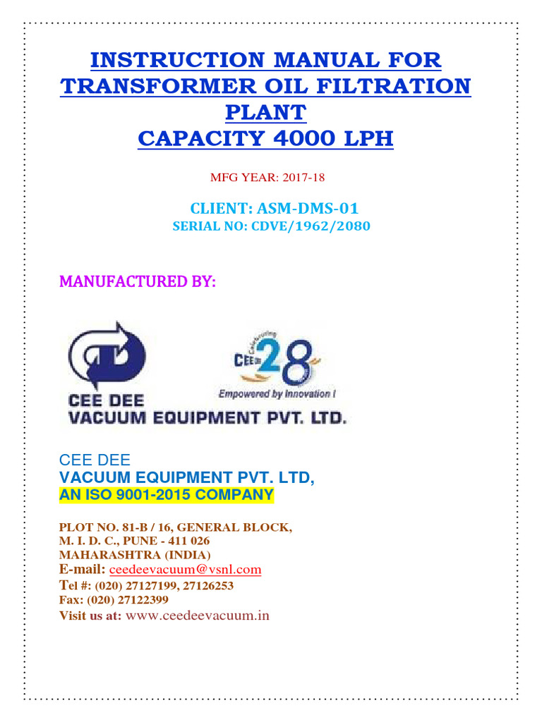 Cee Dee Transformer Oil Filtration Plant Manual | PDF | Pump | Vacuum Tube