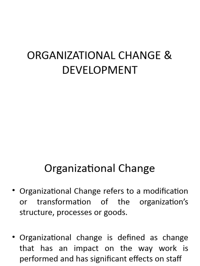 8 Organizational Change & Development | PDF | Organization Development | Business