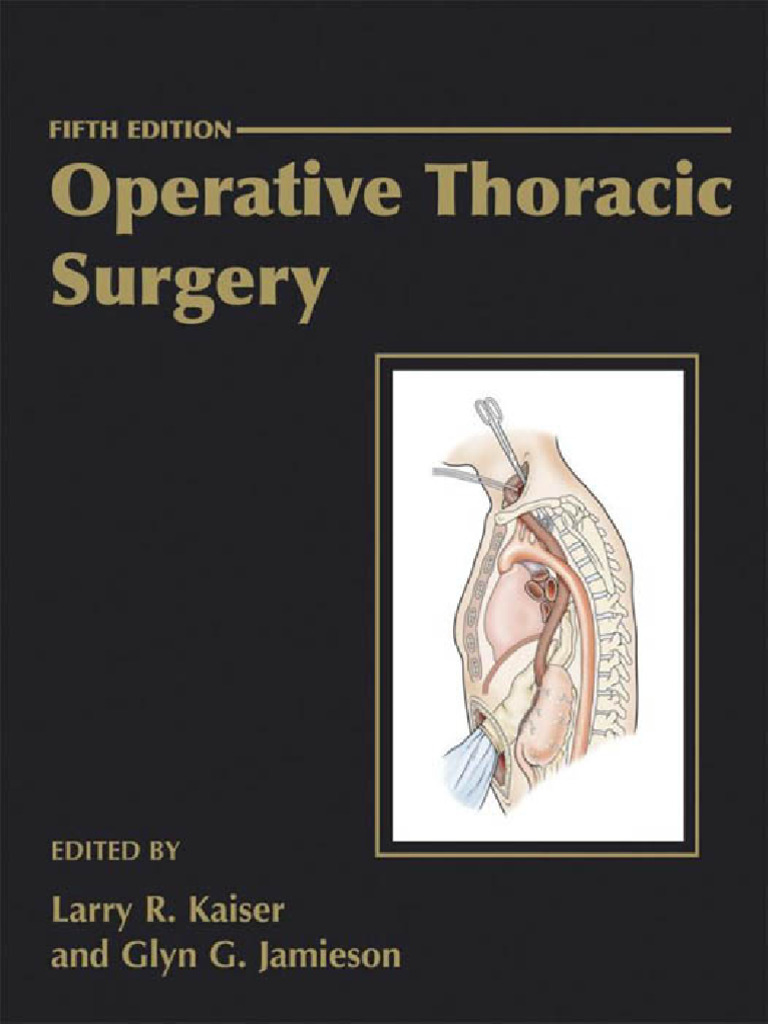 (Rob & Smith's Operative Surgery (5th Ed.), V. 7) Larry R Kaiser - Glyn G Jamieson - Operative ...