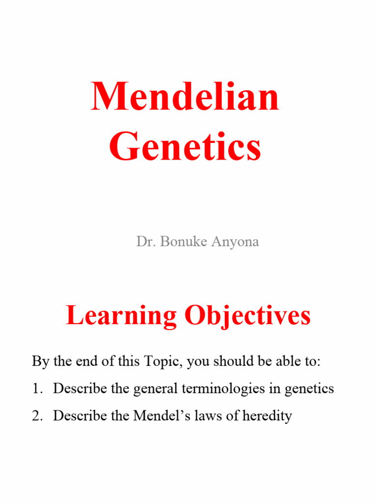 LECTURE 1 - MENDELIAN LAWS OF INHERITANCE (1) | PDF | Dominance ...