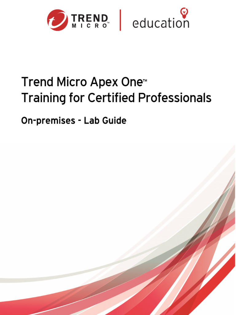 Trend Micro Apex One Training For Certified Professionals - Lab Guide ...