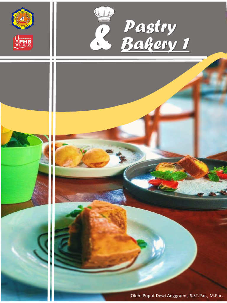 Materi Pastry and Bakery 1 3a Modul Pastry and Bakery I | PDF