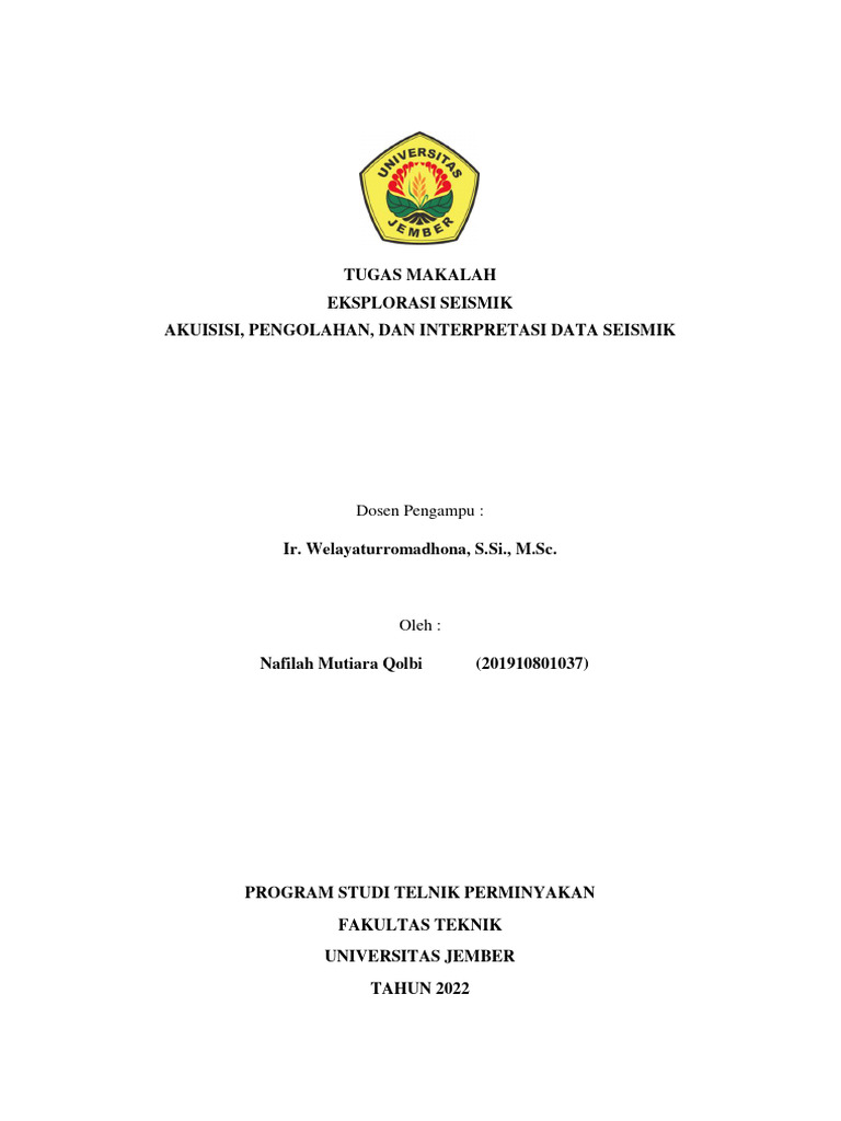 Tugas 5 Makalah Eksplorasi Seismik - Nafilah Mutiara Qolbi - 201910801037 | PDF