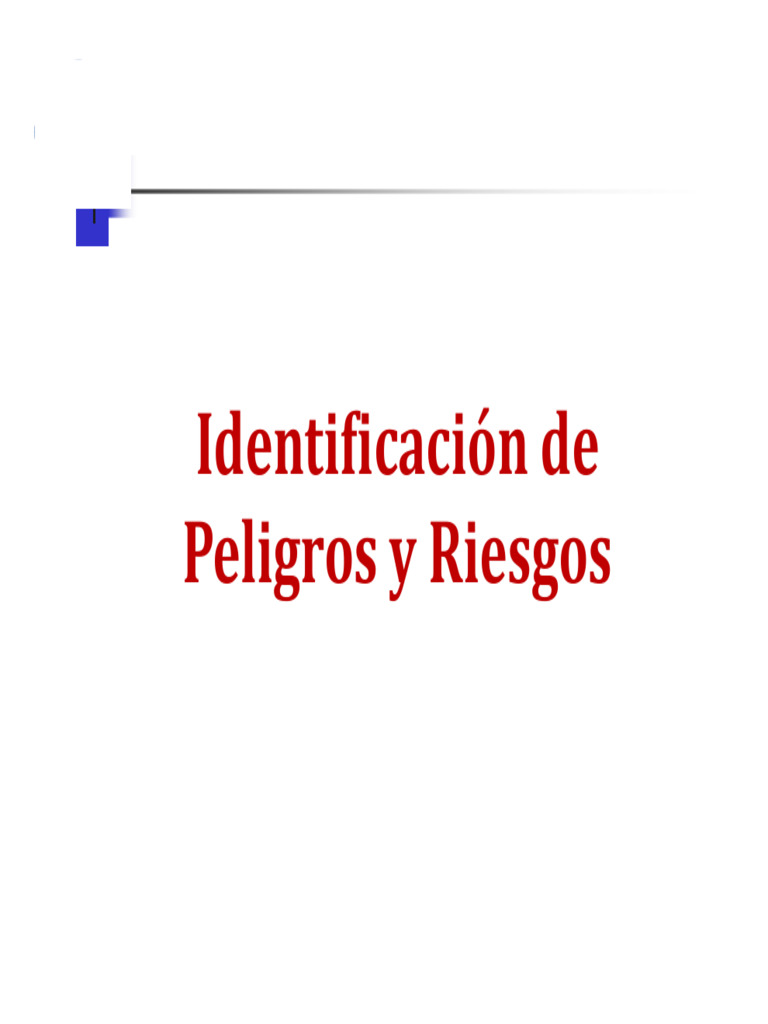 Identificación de Peligros y Riesgos | PDF