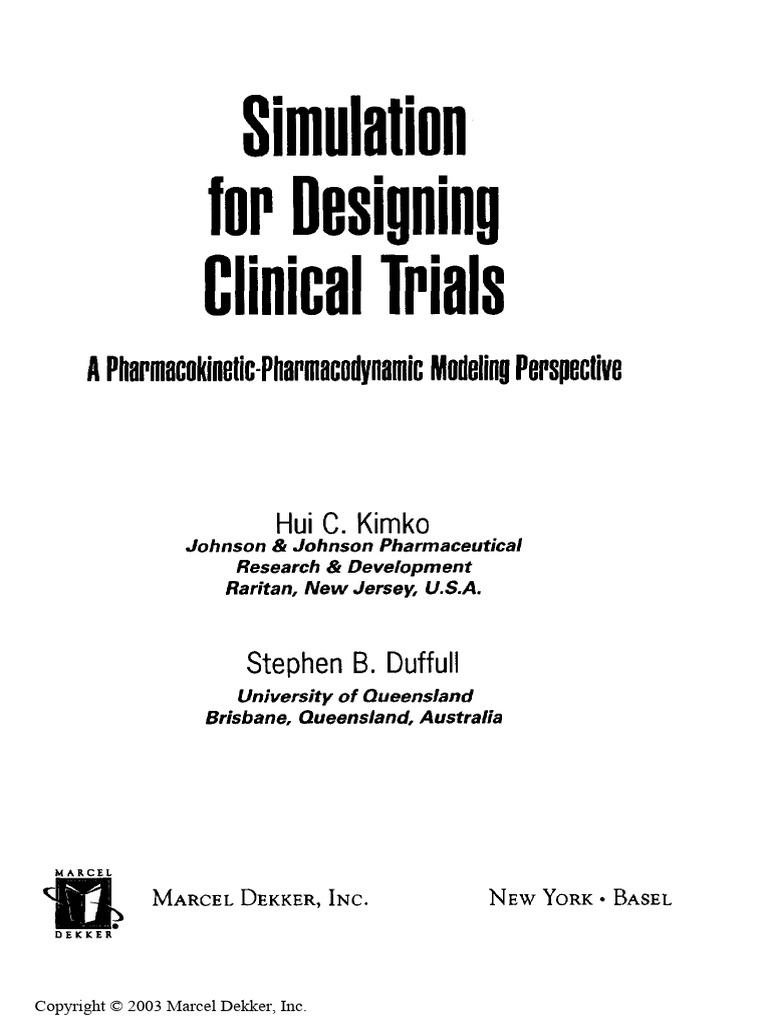 Simulation For Designing Clinical Trials - H. Kimko, S. Duffell (Marcel ...