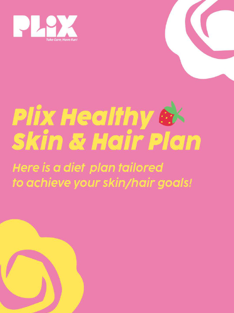 Plix Skin & Hair Care Diet Plan | PDF