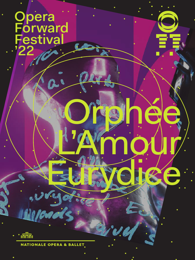 Opera Forward Festival '22: Orphée L'Amour Eurydice | PDF