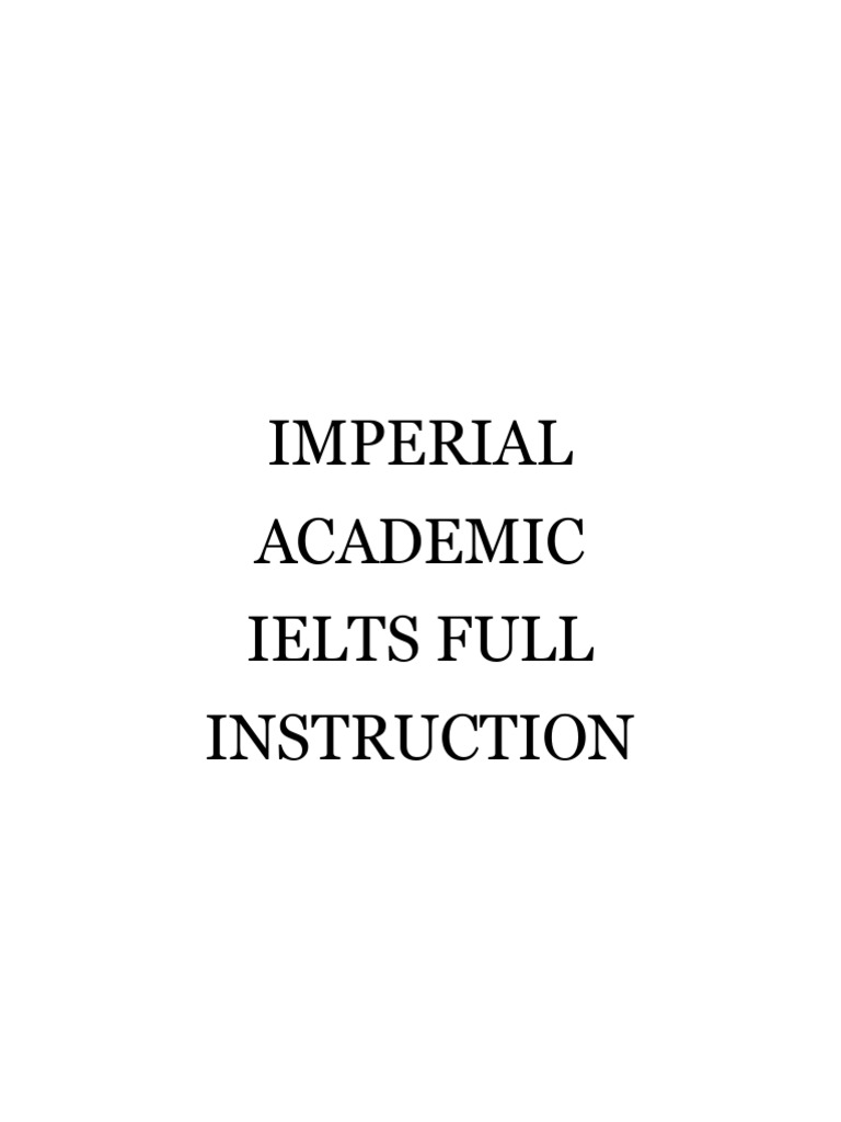 01 Academic IELTS- A to Z INSTRUCTION (Hand written note) | PDF