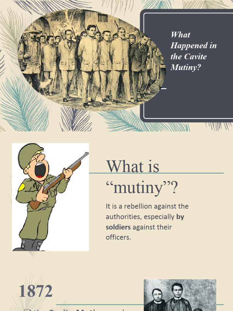 Presentation Cavite Mutiny | PDF | Spanish Colonization Of The Americas ...