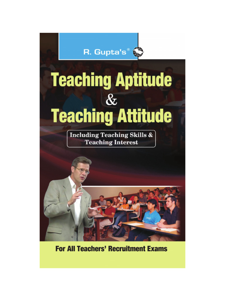 Demo 30 R Gupta Teaching Aptitude & Teaching Attitude - RPH Editorial Board | PDF | Teachers ...