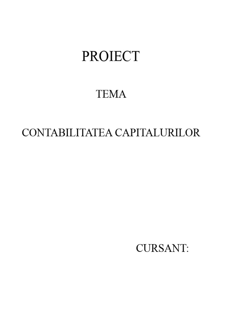 CONTABILITATEA CAPITALURILOR - Proiect | PDF