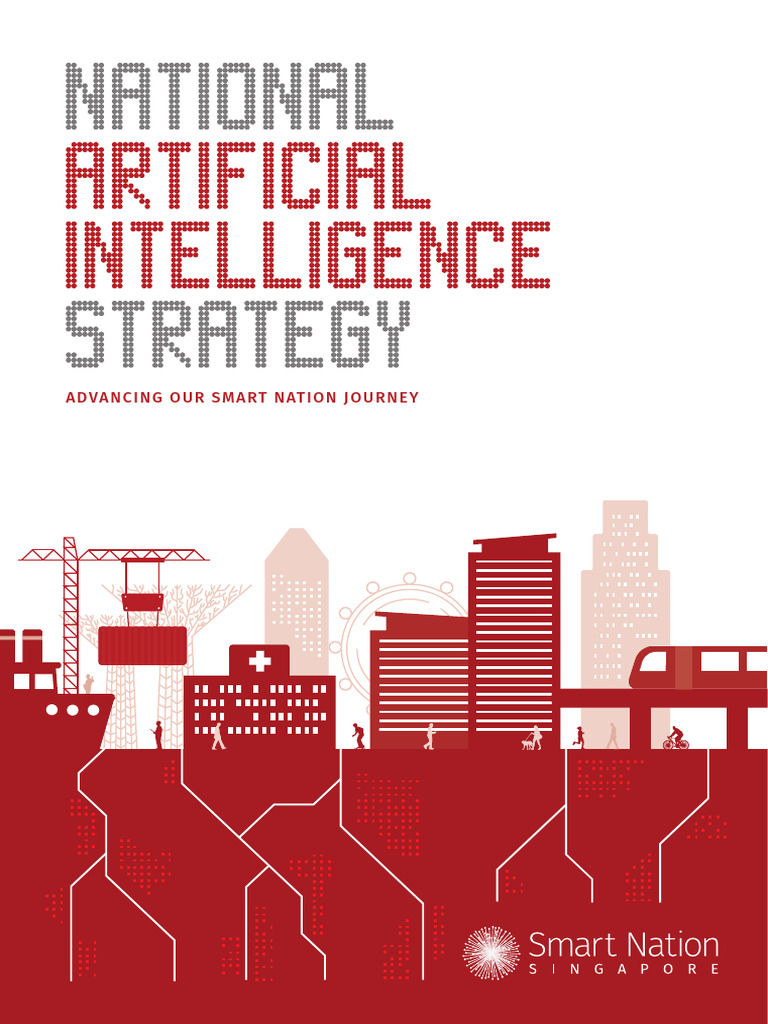 Singapore AI national Strategy | PDF | Artificial Intelligence | Intelligence (AI) & Semantics