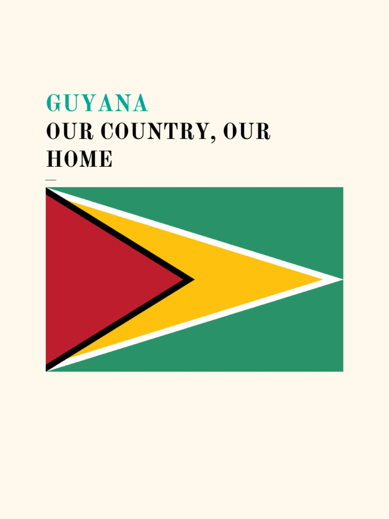 Guyana Our Contry Our Home | PDF | Guyana