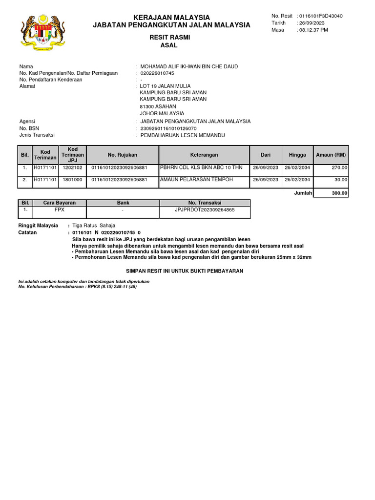 Kerajaan Malaysia Jabatan Pengangkutan Jalan Malaysia: Asal Resit Rasmi ...