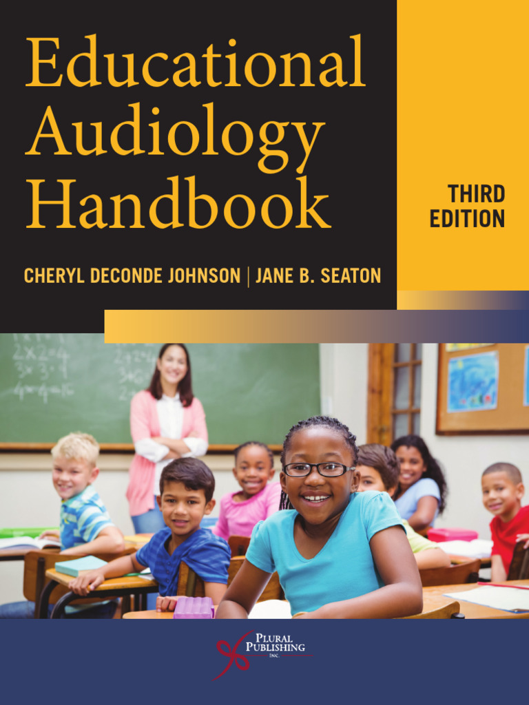 Jane B. Seaton - Cheryl DeConde Johnson - Educational Audiology ...