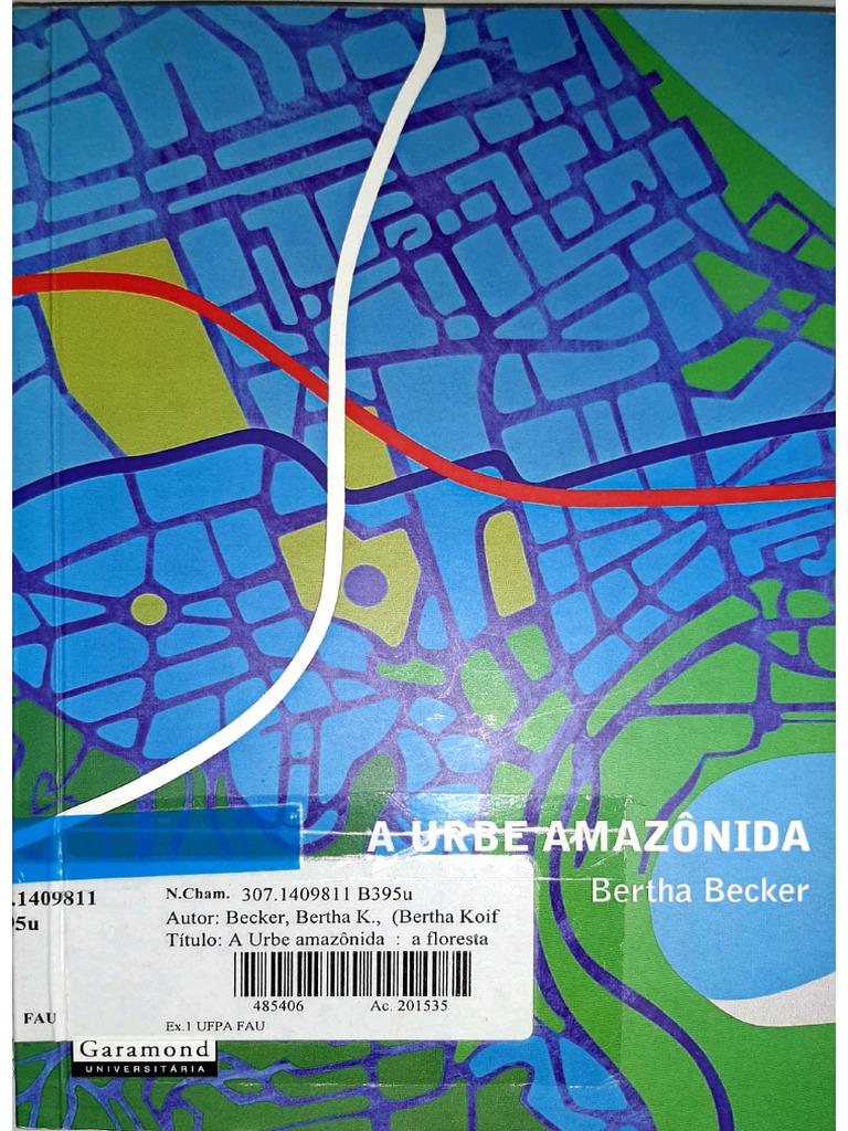 BECKER, Bertha. A Urbe Amazônida | PDF