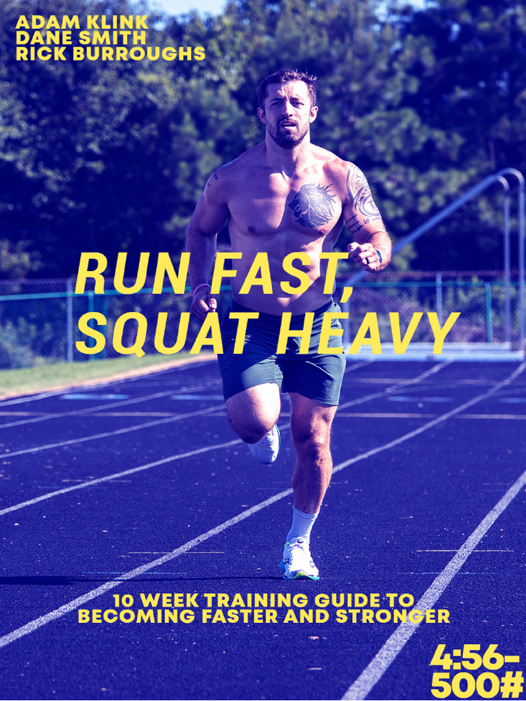 Adam Klink - Run Fast, Squat Heavy | PDF
