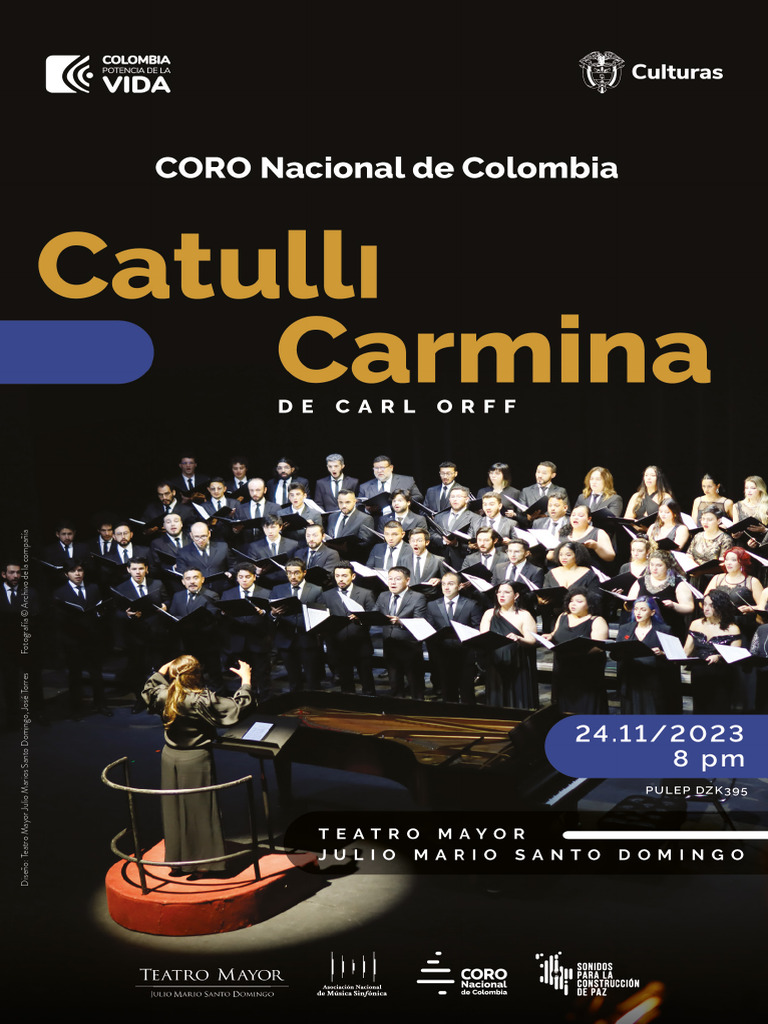 Programa "Catulli Carmina" Coro Nacional de Colombia - Teatro Mayor ...