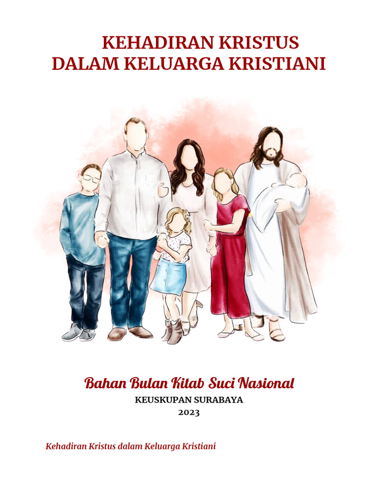 BKSN 2023 - Kehadiran Kristus Dalam Keluarga Kristiani | PDF